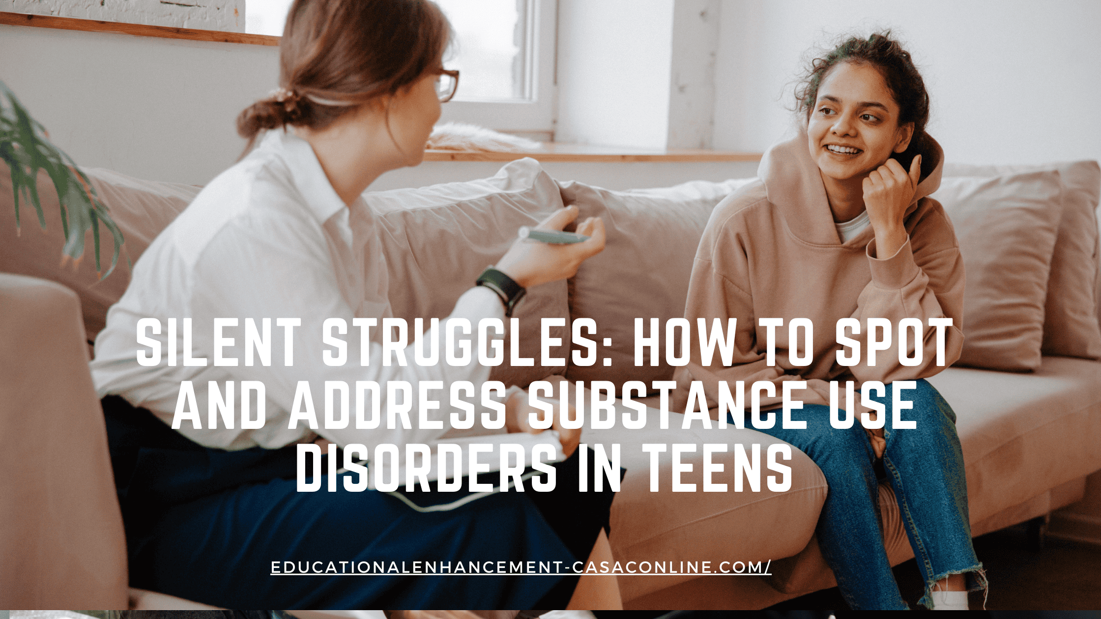 How to Spot and Address Teen Substance Use Disorders